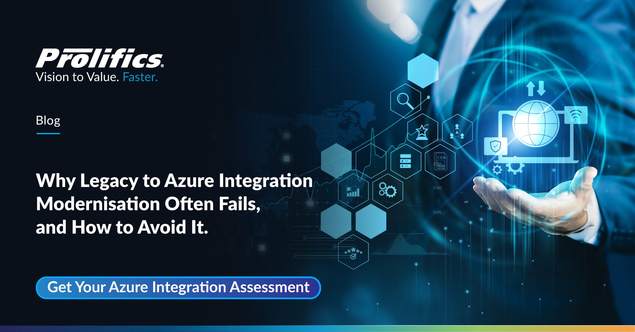 Why Legacy To Azure Integration Modernisation Fails | Prolifics UK